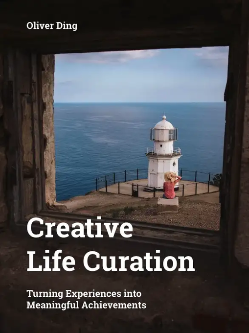 Creative Life Curation (Possible Book)